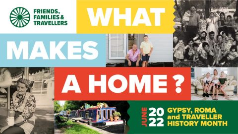 Gypsy, Roma and Traveller History Month 2022 - Friends, Families and ...